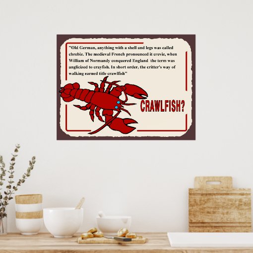 Crawfish History, what's the name from? Poster | Zazzle
