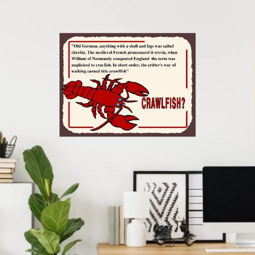 Crawfish History, what's the name from? Poster | Zazzle