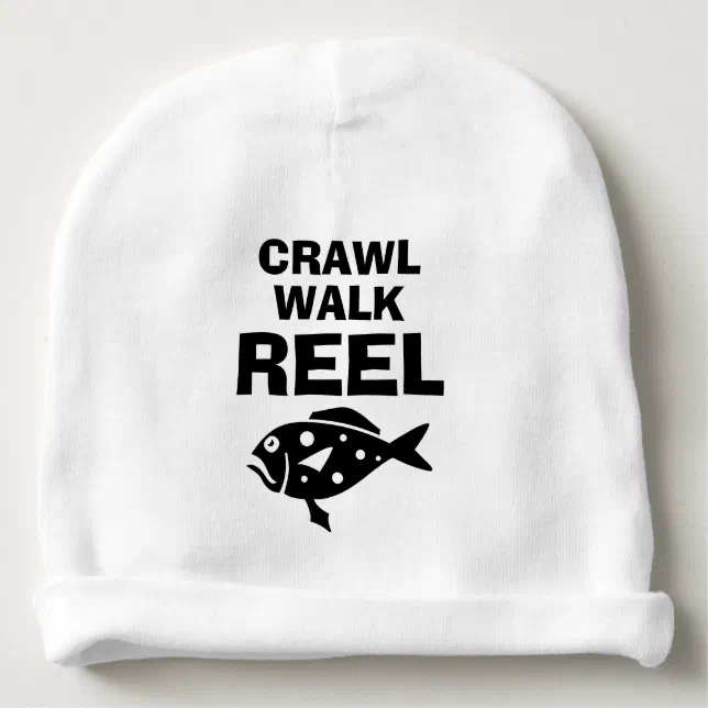 CRAWL WALK REEL funny fishing baby beanie hat | Zazzle