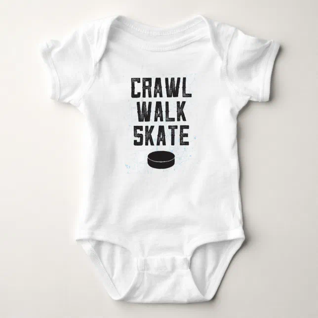 CRAWL WALK SKATE ice hockey baby bodysuit gift | Zazzle
