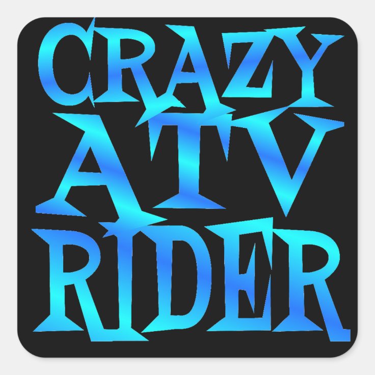 Crazy ATV Rider Square Sticker | Zazzle