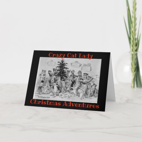 Crazy Cat Lady Christmas Adventures Christmas Card | Zazzle.com