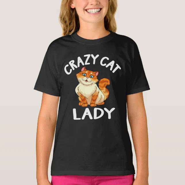 Crazy Cat Lady Cute Kitten Funny Kitty Mom Gift T-Shirt | Zazzle