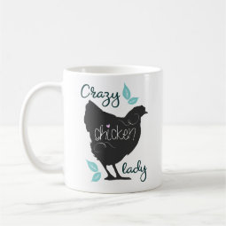 Crazy Chicken Lady Coffee Mug | Zazzle
