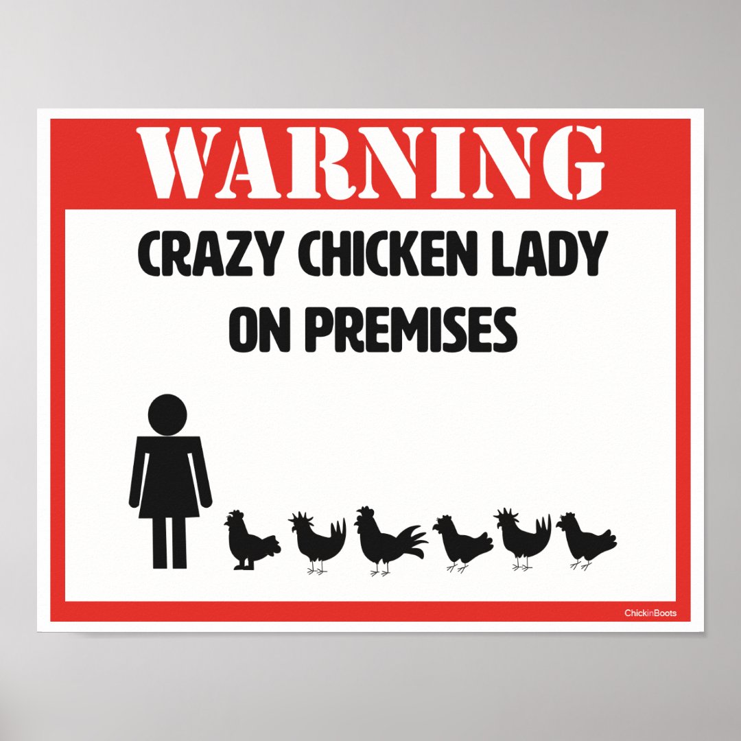 Crazy Chicken Lady Poster | Zazzle