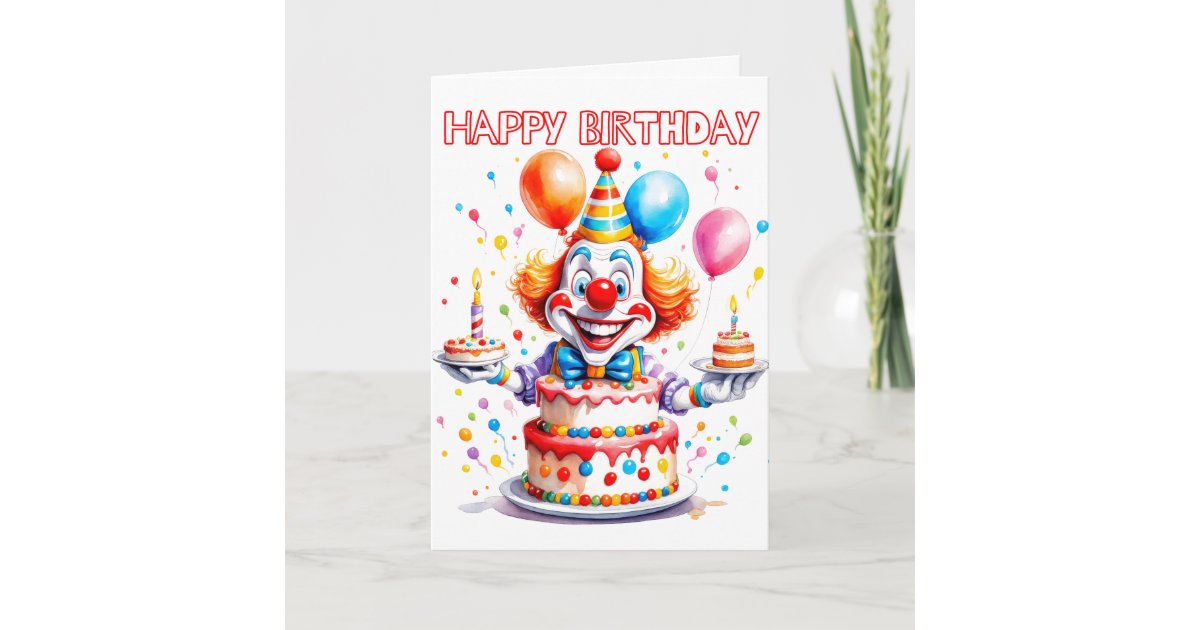 Crazy Happy Birthday Party Clown Card | Zazzle