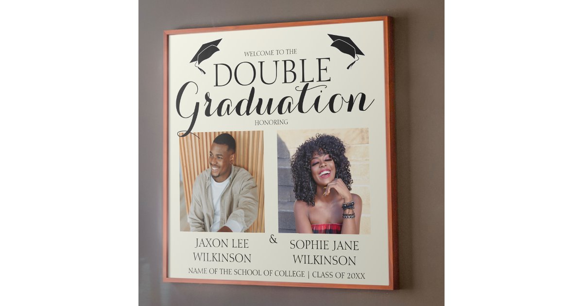 Cream Double Graduation 2 Photo Graduation Welcome Poster | Zazzle