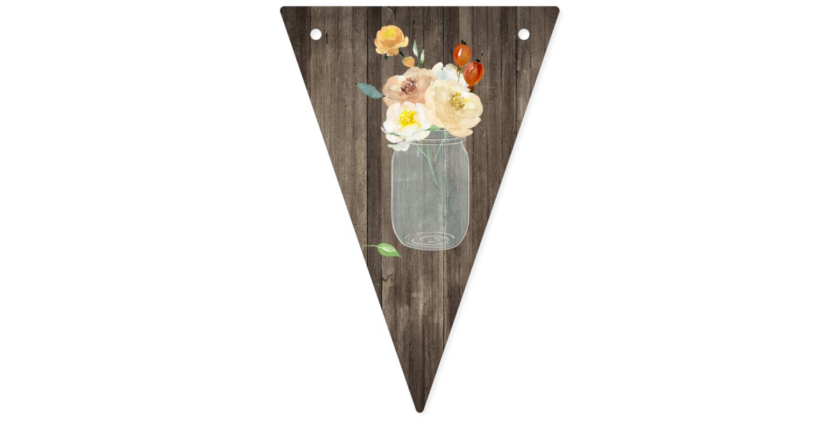 Cream Floral Mason Jar Woodgrain Country Wedding Bunting Flags | Zazzle