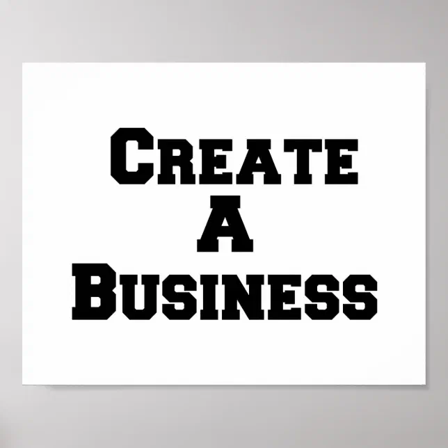 Create A Business Poster | Zazzle
