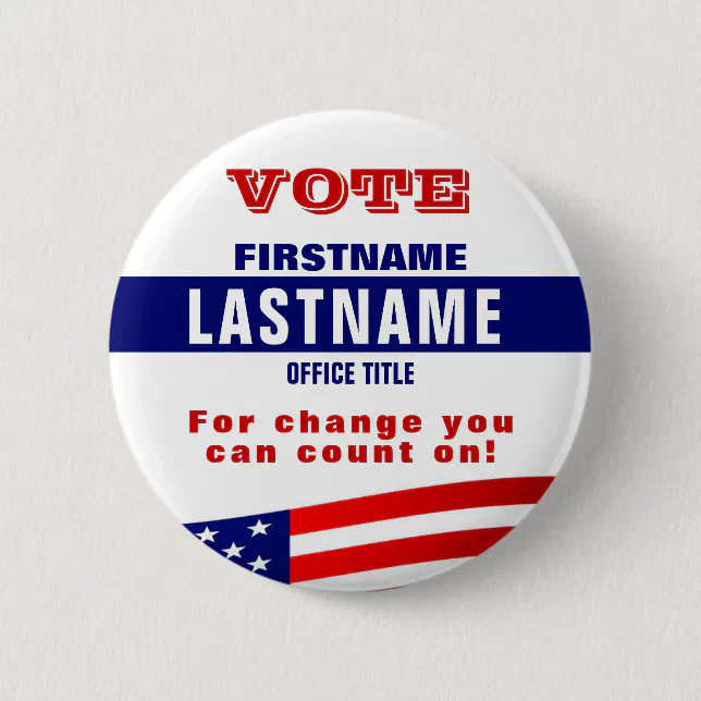 Create a Custom Political Button | Zazzle