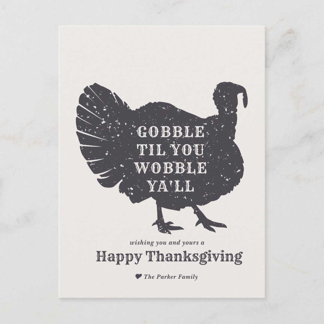 Create A Custom Slogan Turkey Thanksgiving Postcard | Zazzle