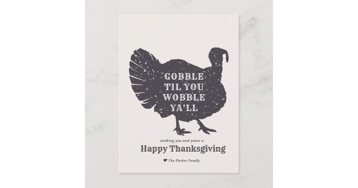 Create A Custom Slogan Turkey Thanksgiving Postcard | Zazzle