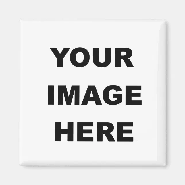 Create / Customize Your Own Magnet | Zazzle