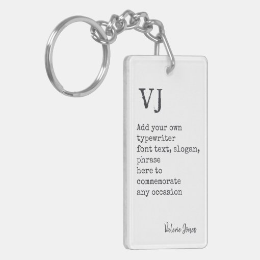 Create Own Typewriter Font Monogram Poem Quote Keychain | Zazzle