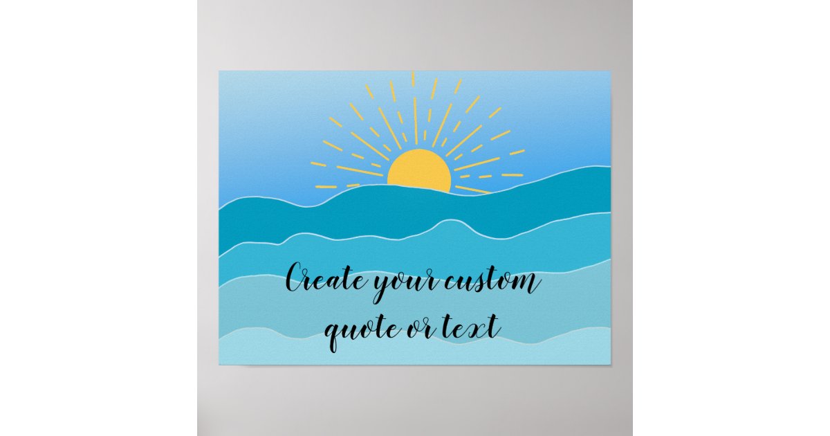 create you own poster | Zazzle
