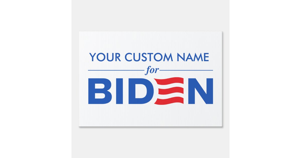 Create Your Custom Name for Biden Harris 2024 Sign | Zazzle