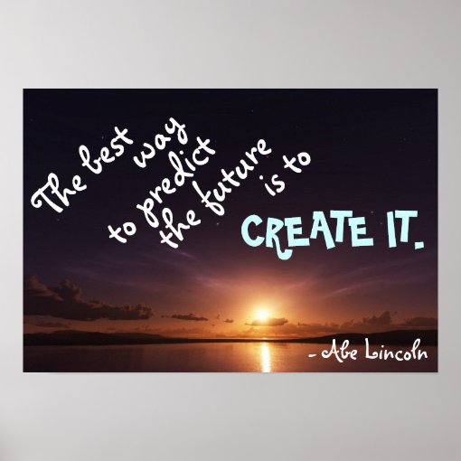 Create Your Future Poster | Zazzle