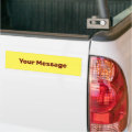 Create Your Message Yellow Dark Red Text Template Bumper Sticker | Zazzle