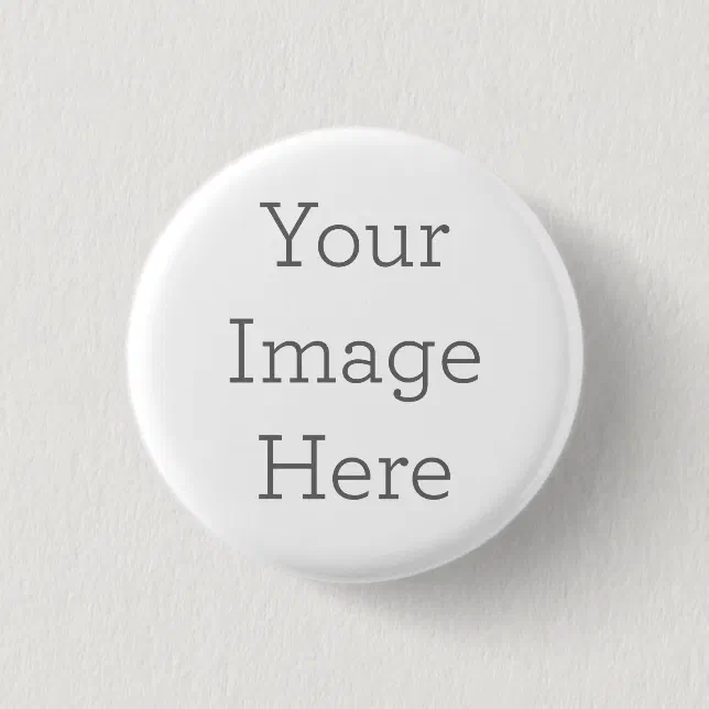 Create Your Own 1¼ Round Button | Zazzle
