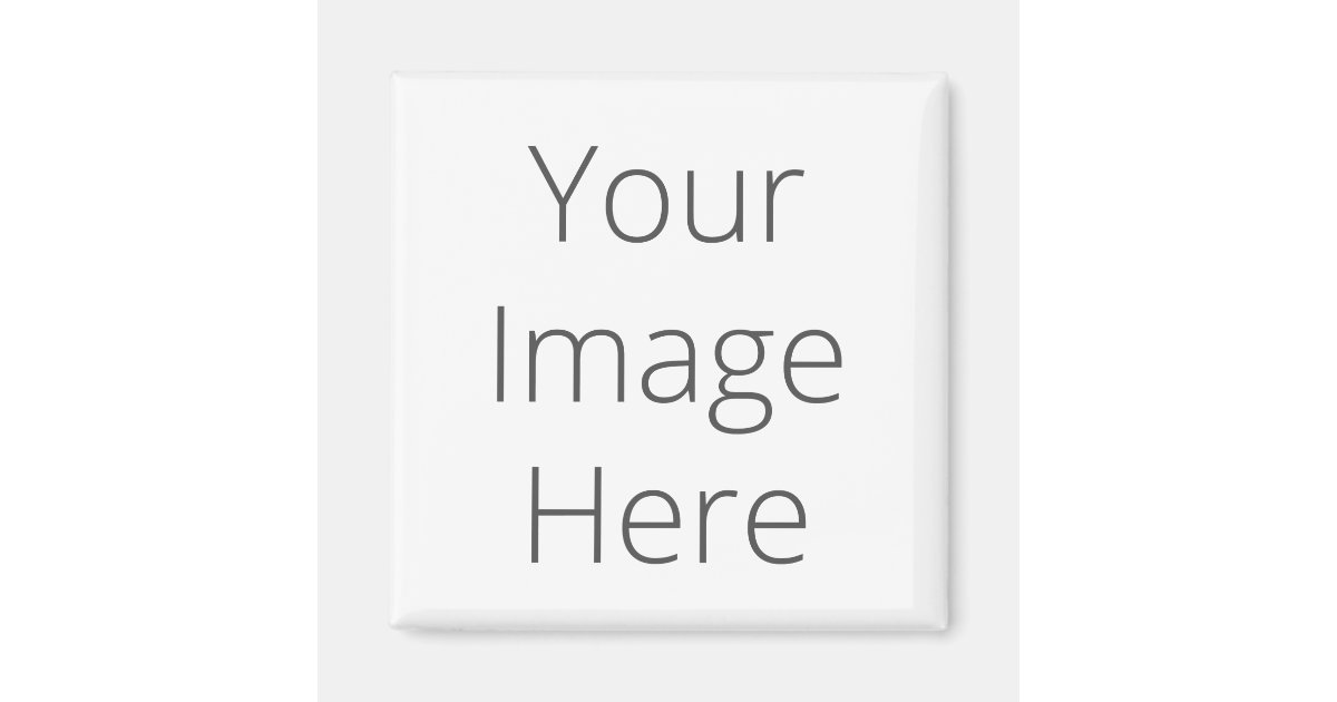 Create Your Own 2 Inch Square Magnet | Zazzle