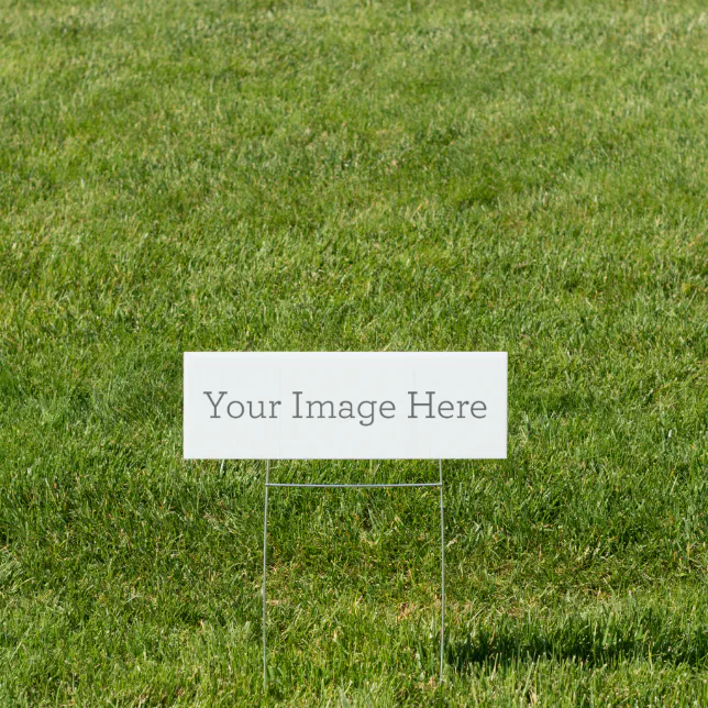 Create Your Own 6" x 18" Yard Sign with H frame | Zazzle