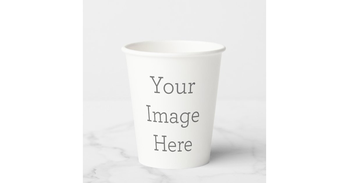 Create Your Own 8oz Paper Cup With No Lid | Zazzle