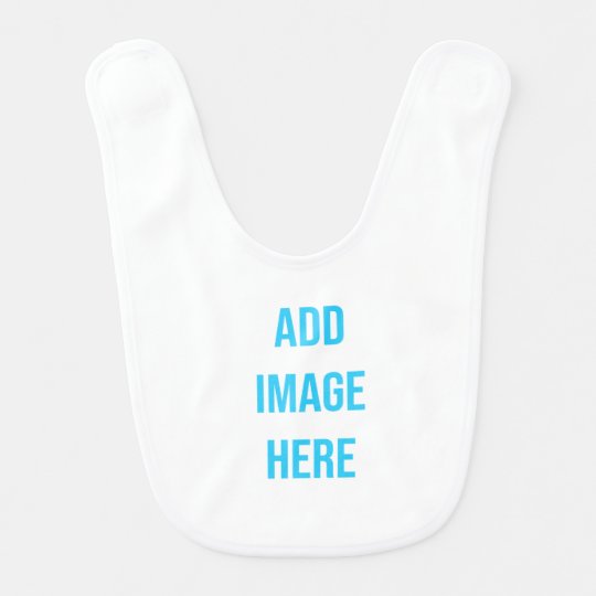 Create Your Own Baby Bib | Zazzle.com