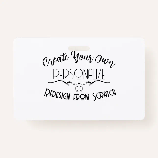 Create Your Own Badge | Zazzle