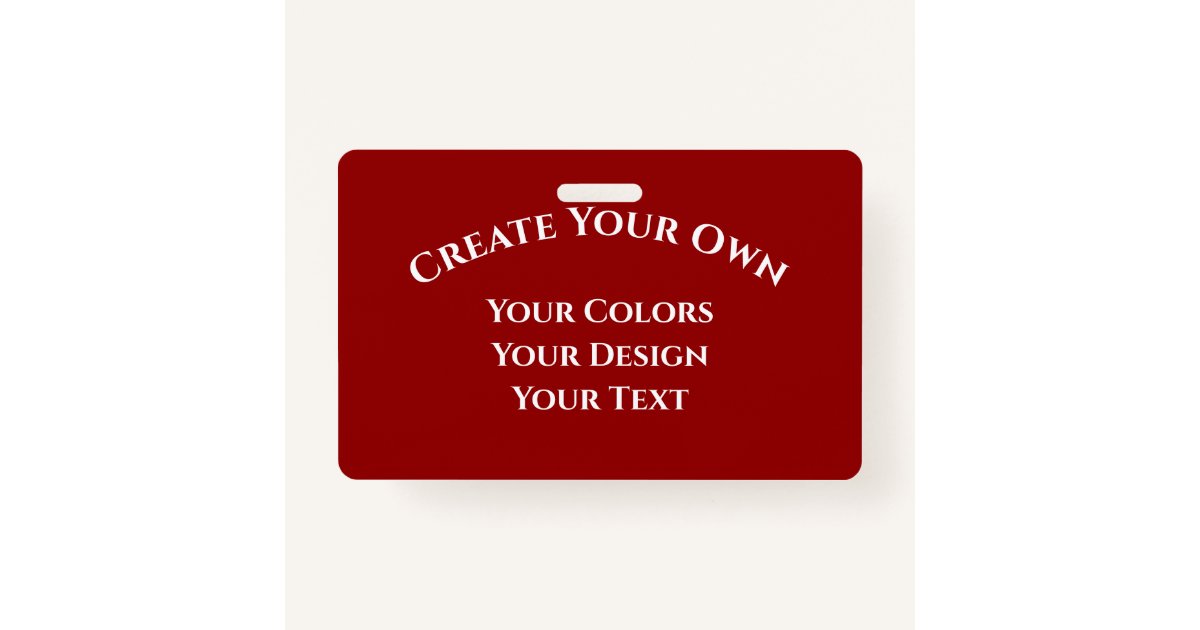 Create Your Own Badge | Zazzle
