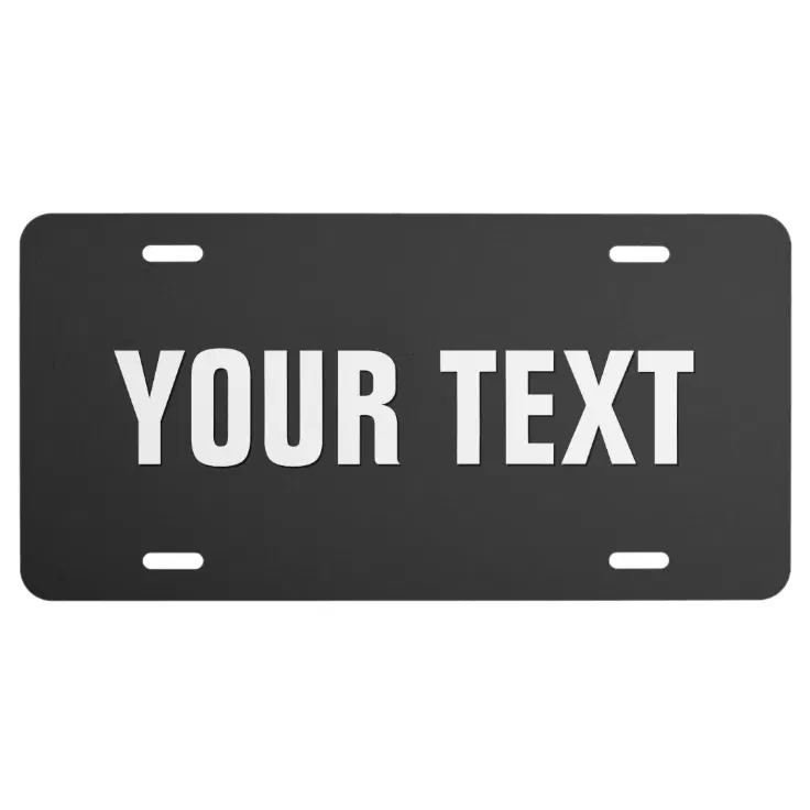 Create Your Own Black Metal Aluminum License Plate | Zazzle