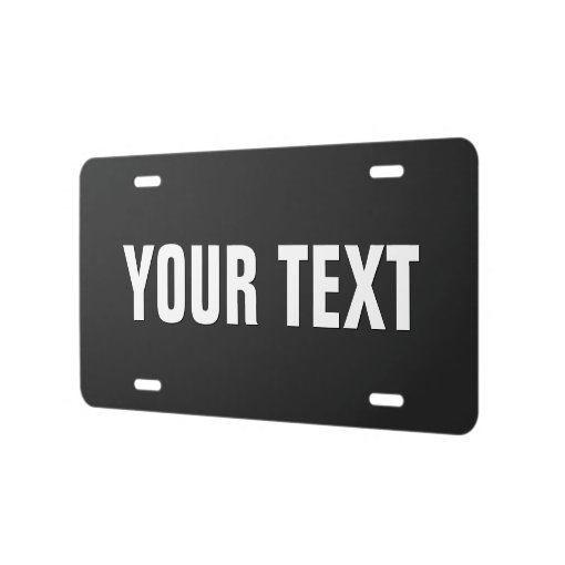 Create Your Own Black Metal Aluminum License Plate | Zazzle