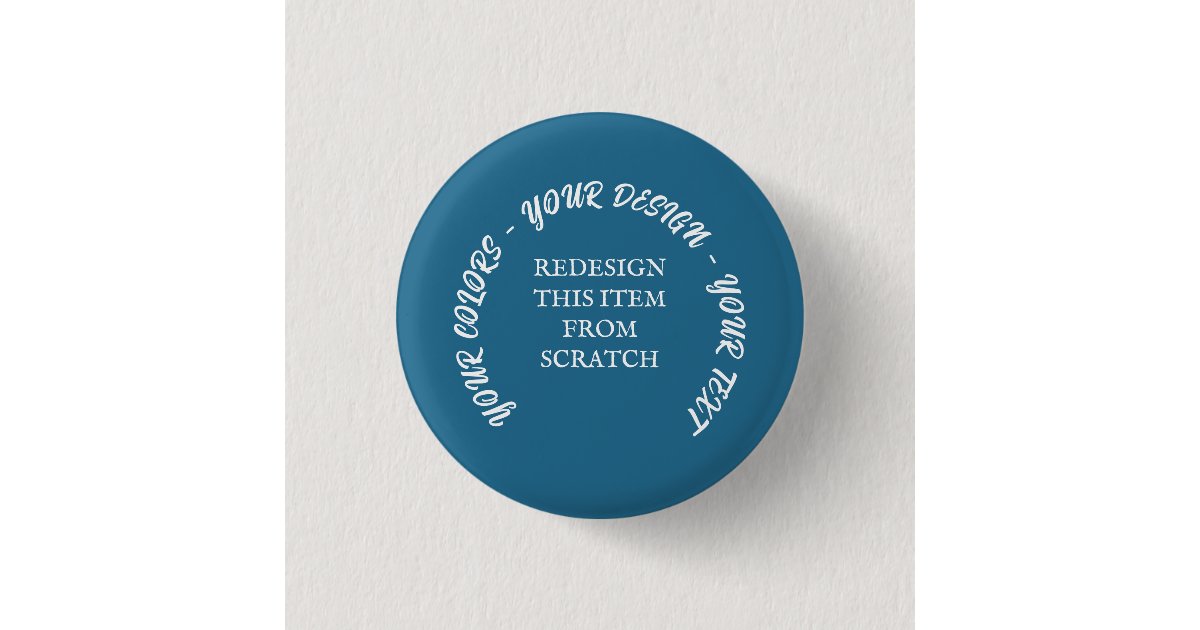 Create Your Own Button | Zazzle