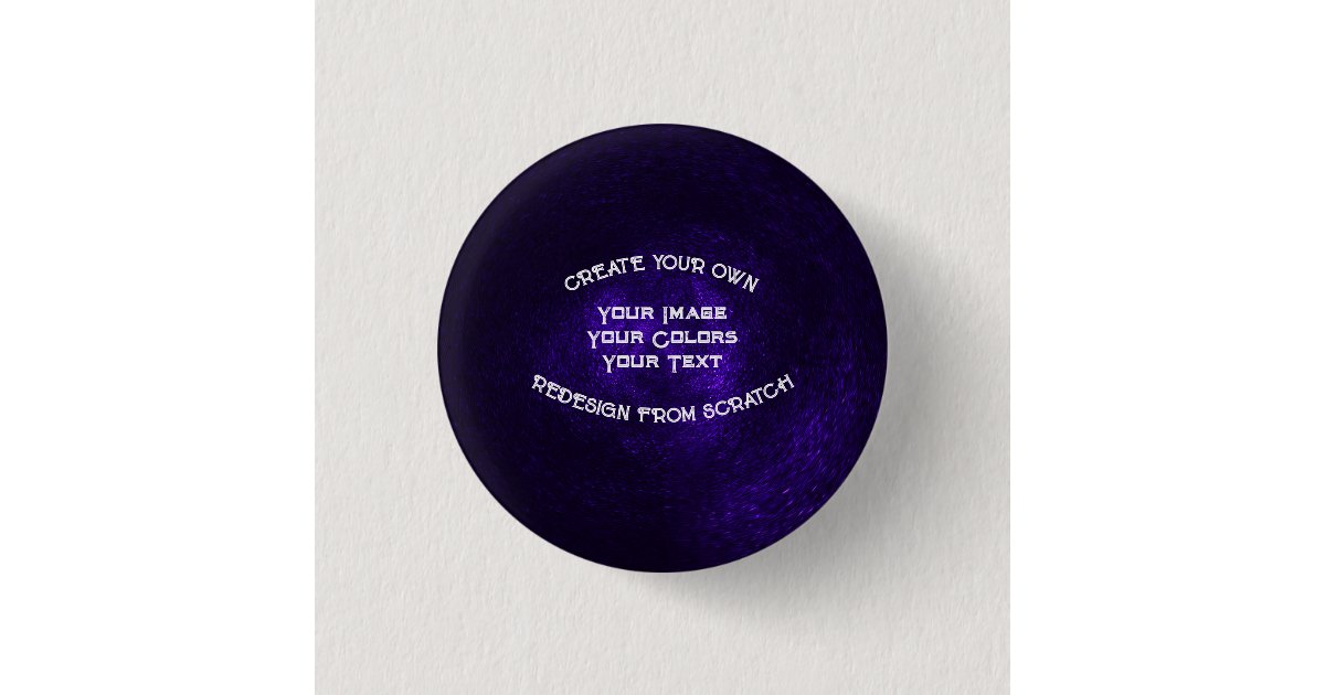 Create Your Own Button | Zazzle