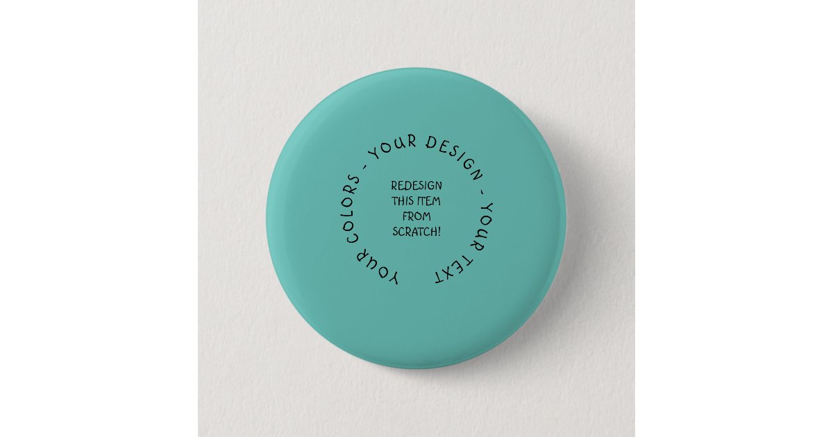 Create Your Own Button | Zazzle
