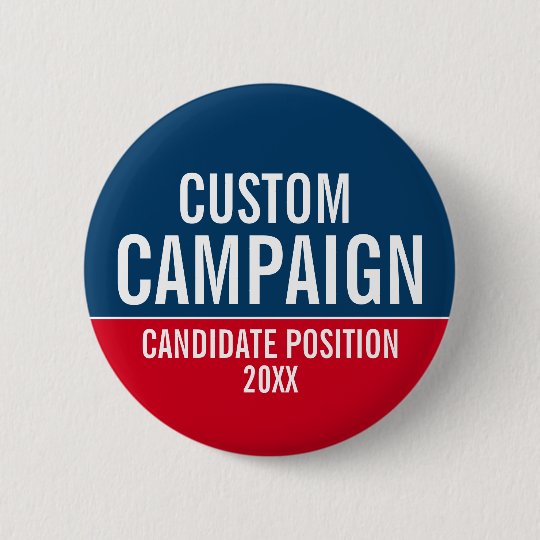 Create Your Own Campaign Gear - Red and Blue Button | Zazzle.com