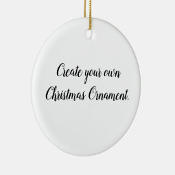 Create Your Own Christmas Ornament | Zazzle