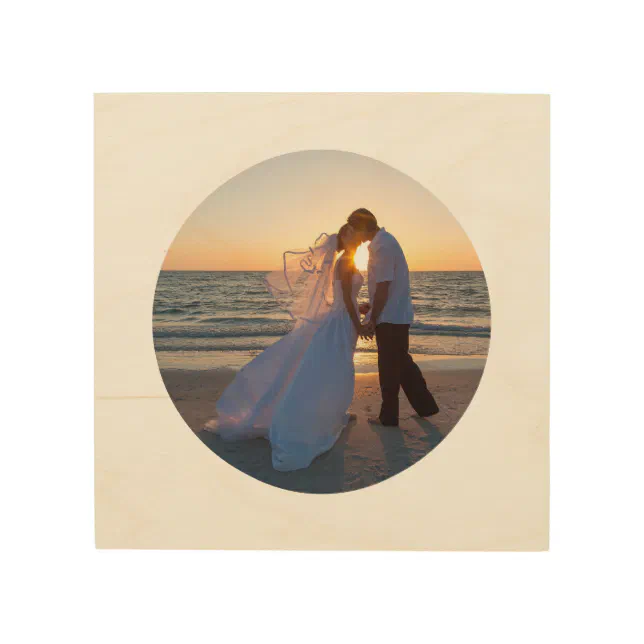 Create Your Own Circle Shape Wedding Photo Wood Wall Art | Zazzle