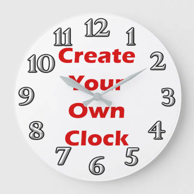 Create Your Own Clock Design | Zazzle