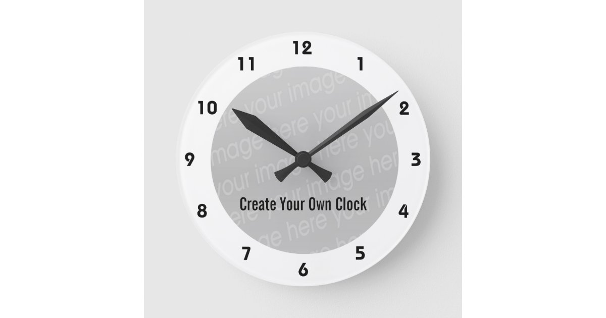 Create Your Own Clock - Style 10 | Zazzle