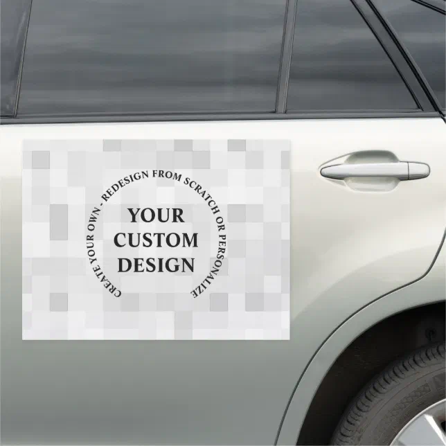 Create Your Own Completely Custom Car Magnet | Zazzle