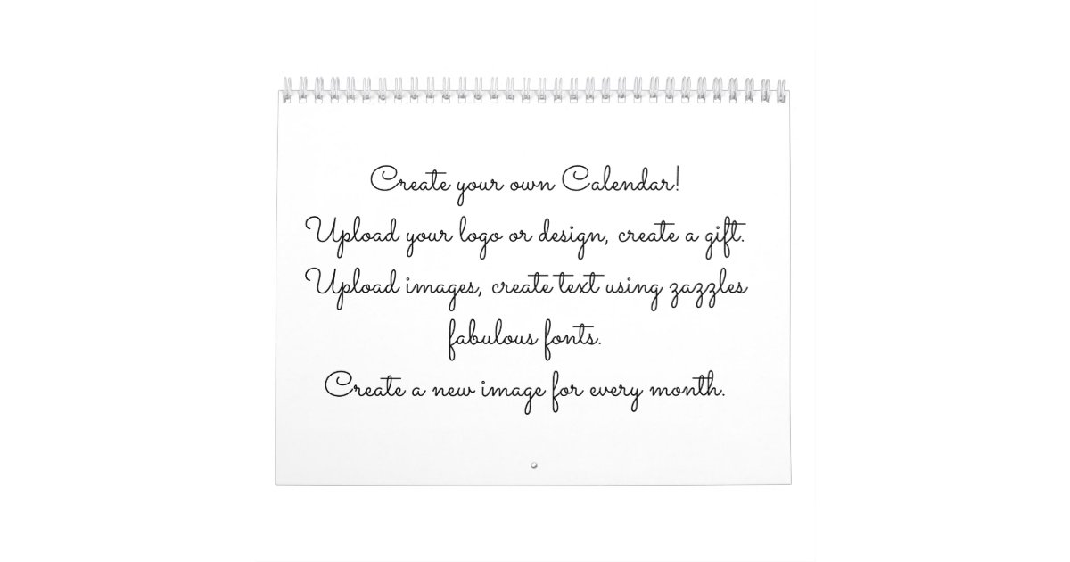 Create Your Own Custom Calendar | Zazzle
