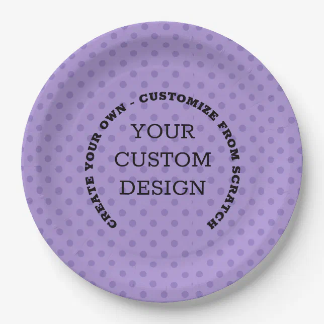 Create Your Own Custom Design Paper Plates | Zazzle