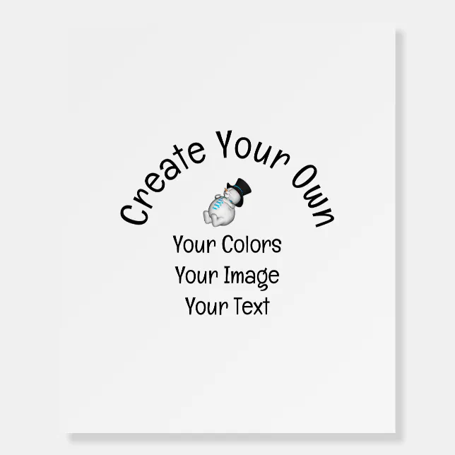 Create Your Own Custom Foam Board | Zazzle Create Your Own Custom Foam Board | Zazzle