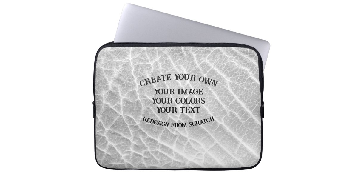 Create Your Own Custom Laptop Sleeve | Zazzle