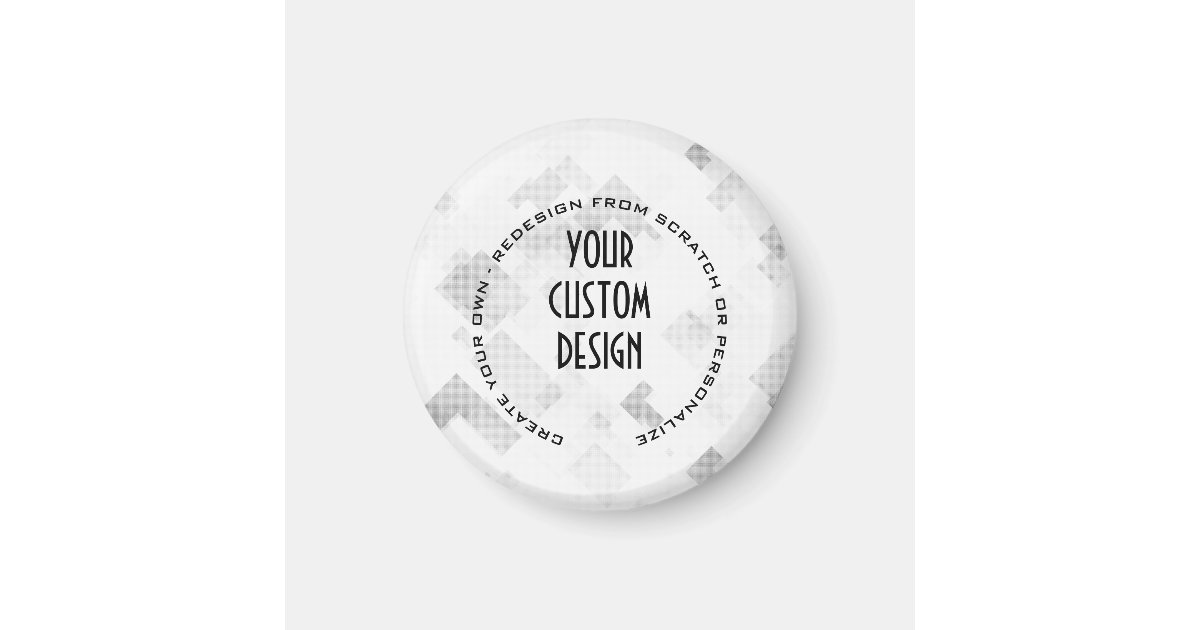 Create Your Own Custom Made Magnet | Zazzle