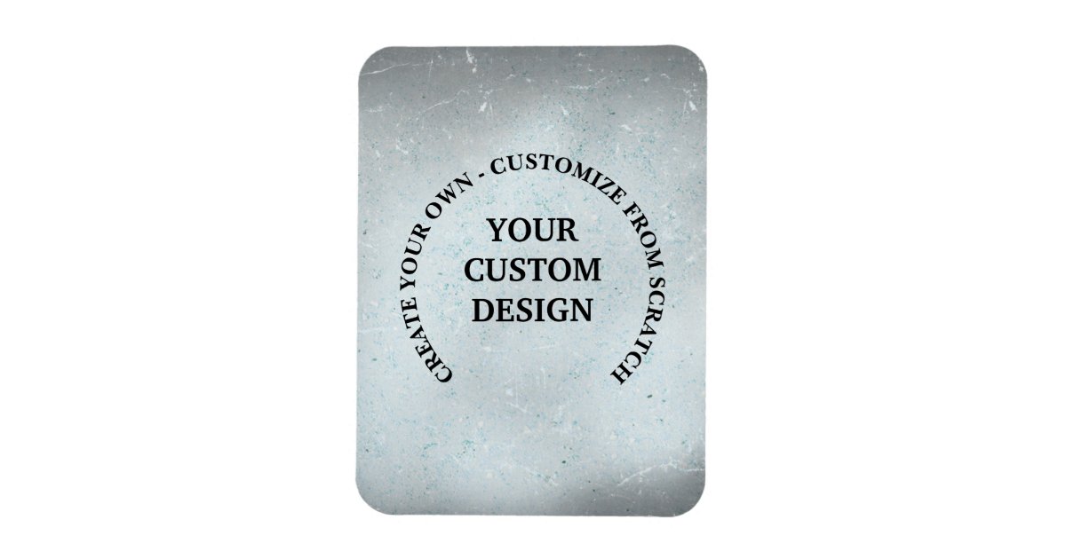 Create Your Own Custom Magnet | Zazzle