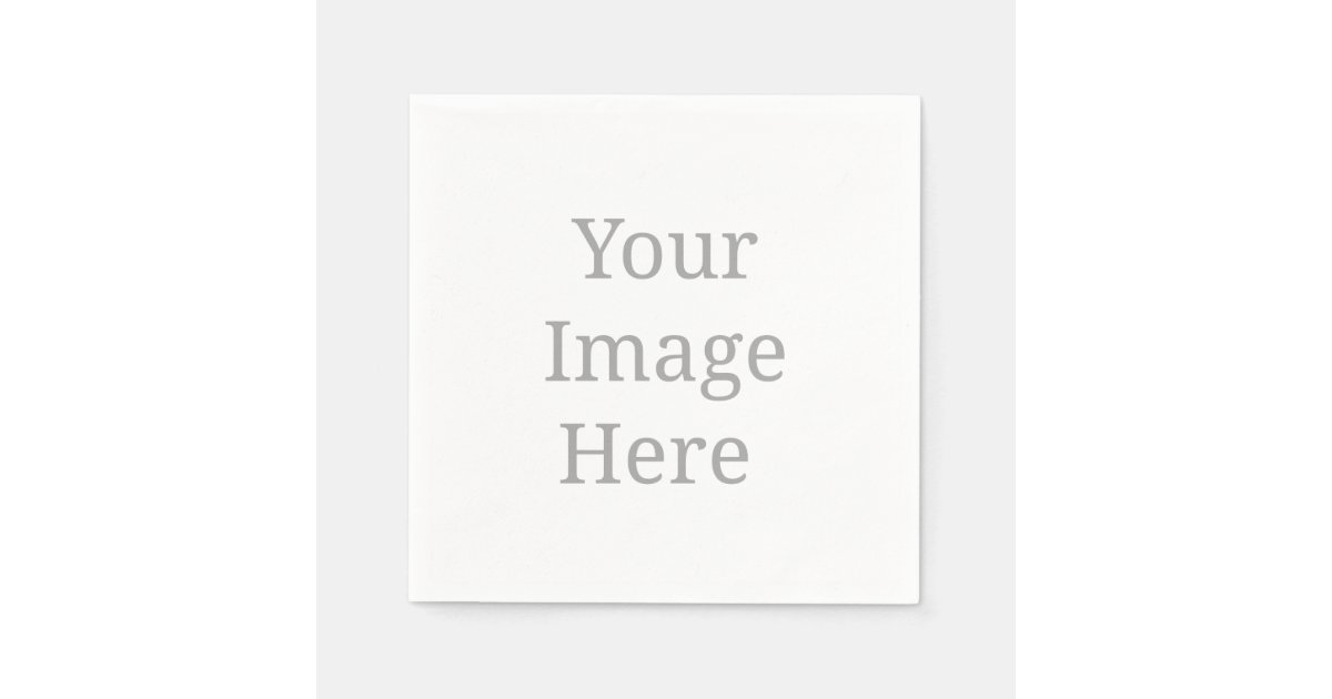 Create your own custom napkins | Zazzle
