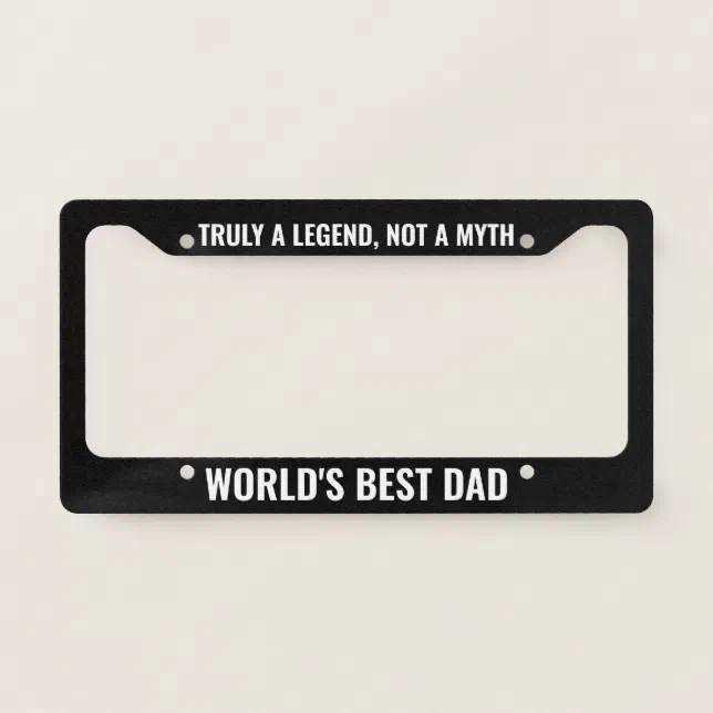 Create Your Own Custom Personalized DAD License Plate Frame | Zazzle