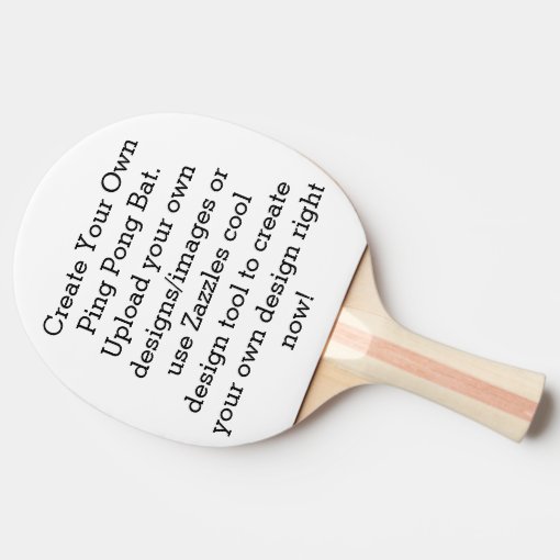 Create Your Own Custom Ping Pong Paddle | Zazzle