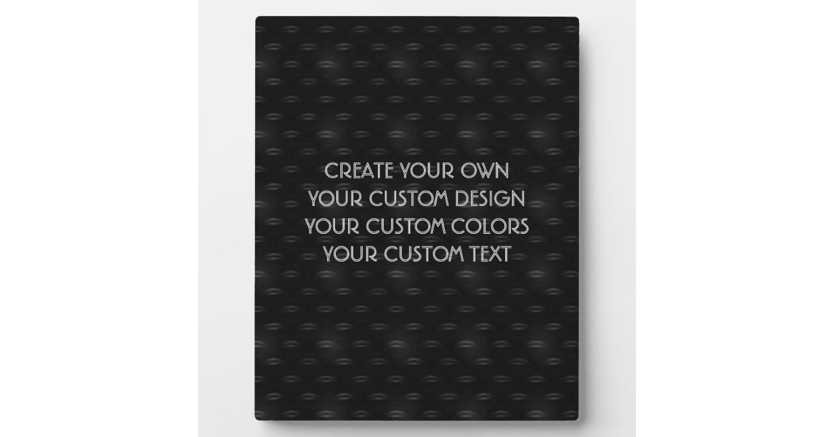 Create Your Own Custom Plaque | Zazzle